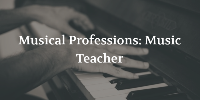Musical Professions – Music Teacher – Calgary Children's Choir